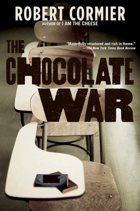 The Chocolate War | Cormier, Robert - 교보문고