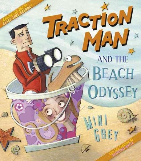 Traction Man and the Beach Odyssey | Grey, Mini - 교보문고