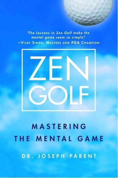 Zen Golf | Parent, Joseph - 교보문고