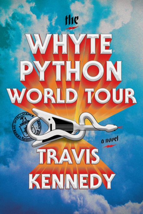 The Whyte Python World Tour | Kennedy, Travis - 교보문고