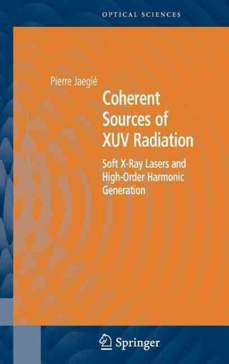 Coherent Sources of Xuv Radiation | Jaegle, Pierre - 교보문고