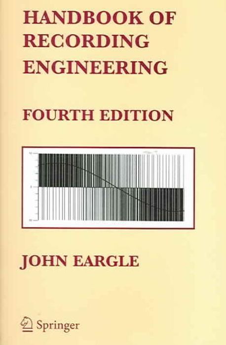 Handbook of Recording Engineering | Eargle, John - 교보문고