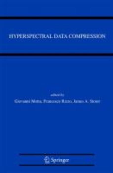 Hyperspectral Data Compression | Motta, Giovanni (EDT)/ Rizzo ...