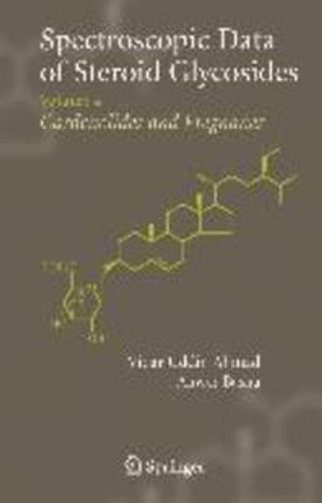 Spectroscopic Data of Steroid Glycosides | Ahmad, Viqar Uddin - 교보문고