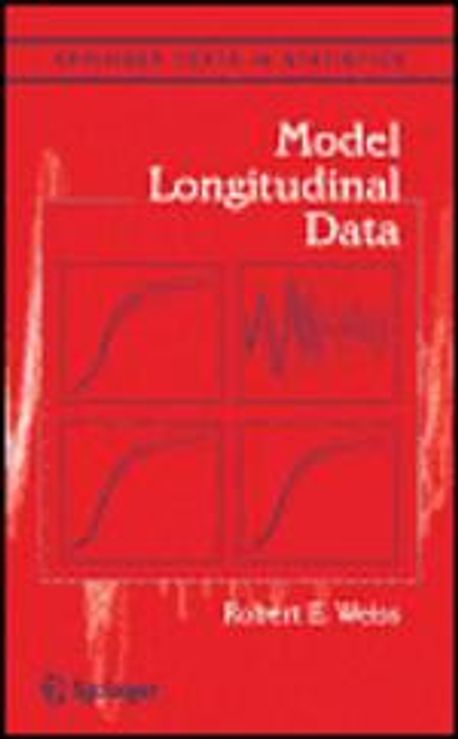 Modeling Longitudinal Data | Weiss, Robert E. - 교보문고