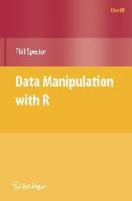 Data Manipulation With R | Spector, Phil - 교보문고