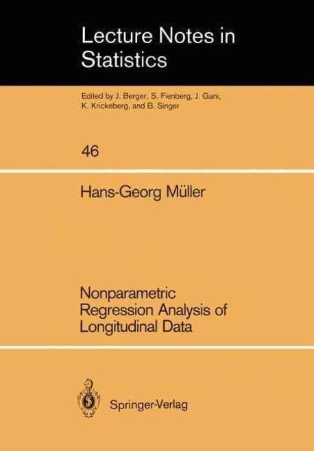 Nonparametric Regression Analysis of Longitudinal Data | Muller, Hans-Georg - 교보문고