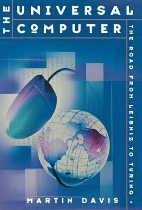 Universal Computer | Davis, Martin - 교보문고