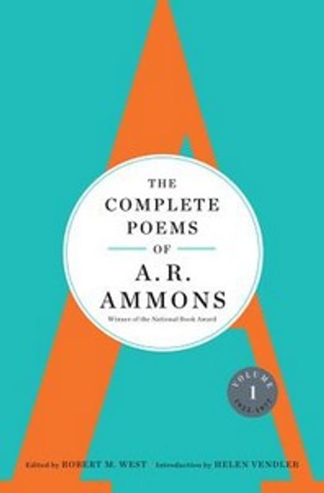 The Complete Poems of A. R. Ammons | A. R. Ammons - 교보문고