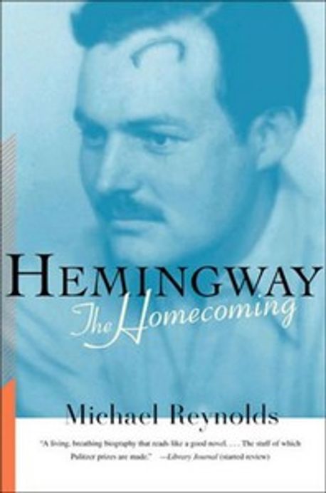 Hemingway | Reynolds, Michael - 교보문고