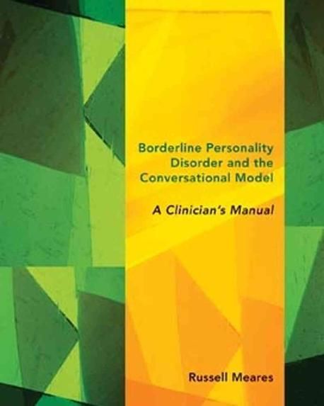 Borderline Personality Disorder and the Conversational Model | Meares ...