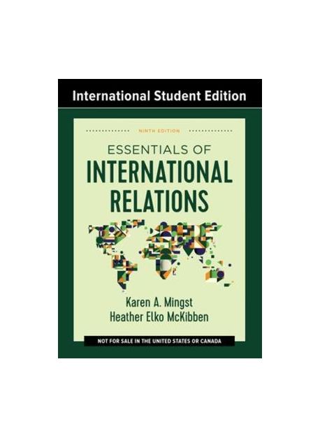 Essentials of International Relations | Karen A. Mingst - 교보문고