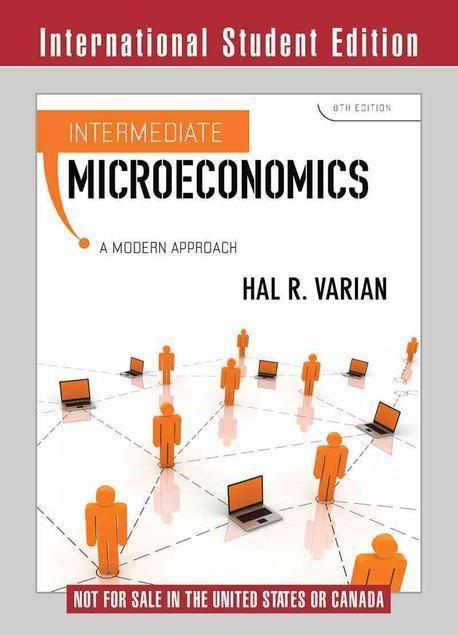 Intermediate Microeconomics | Varian, Hal R. - 교보문고