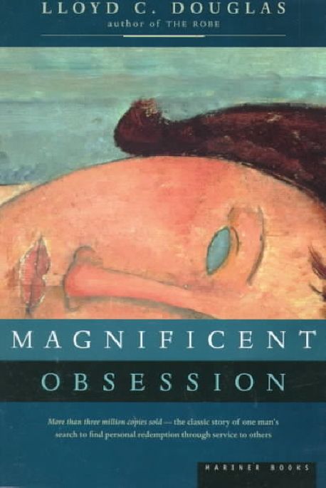 Magnificent Obsession | Douglas, Lloyd C./ Radziewicz, John (EDT) - 교보문고
