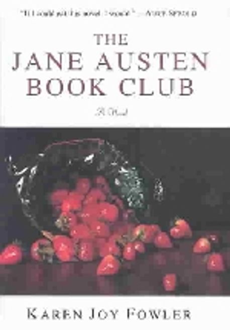 Jane Austen Book Club | Fowler, Karen Joy - 교보문고