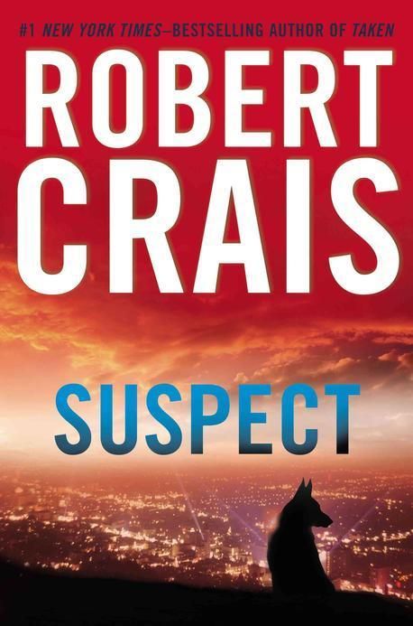 Suspect | Robert Crais - 교보문고