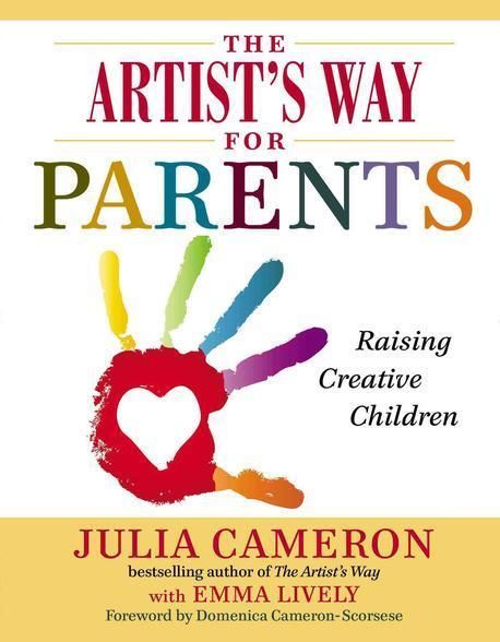 The Artist's Way for Parents | Tarcher - 교보문고