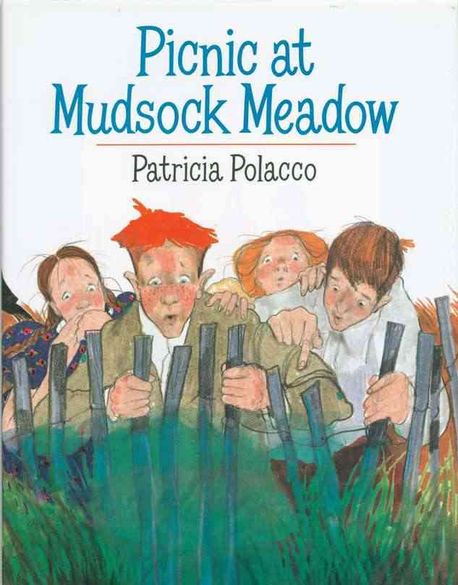 Picnic at Mudsock Meadow | Patricia Polacco - 교보문고