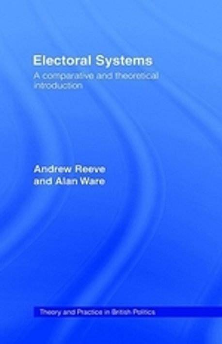 Electoral Systems | Reeve - 교보문고