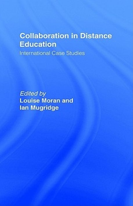 Collaboration in Distance Education | Moran,L. - 교보문고