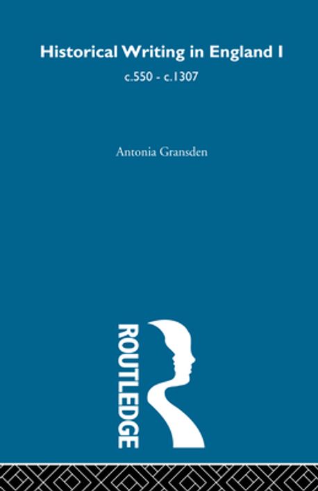 History Writing in England | Gransden, Antonia - 교보문고