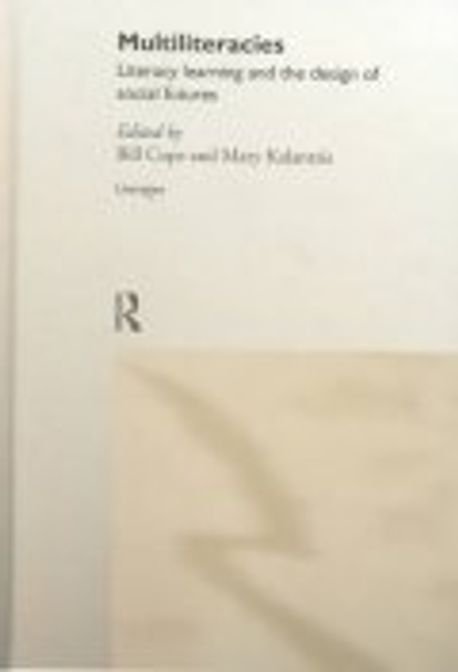 Multiliteracies | Cope, Bill - 교보문고