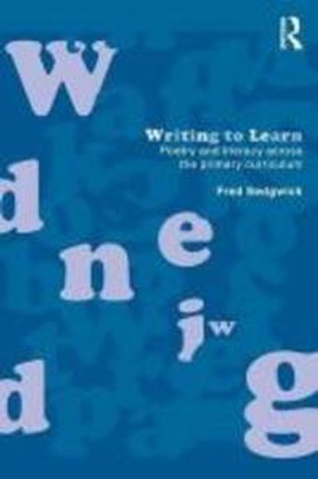 Writing to Learn | Sedgwick, Fred - 교보문고