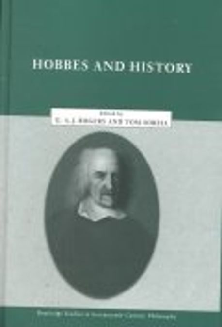 Hobbes and History | Rogers, G.A. John - 교보문고