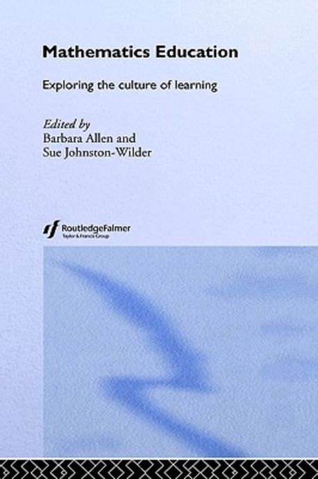 Mathematics Education | Allen, Barbara (EDT)/ Johnston-Wilder, Sue (EDT ...