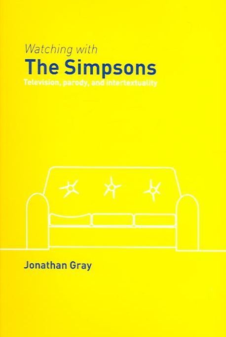 Watching With the Simpsons | Jonathan Gray - 교보문고