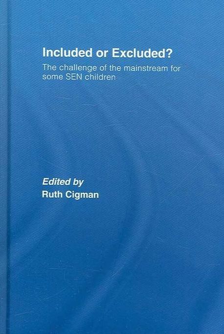 Included or Excluded? | Cigman, Ruth (EDT) - 교보문고