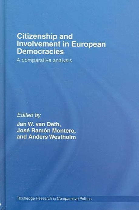Citizenship And Involvement in European Democracies | Deth, Jan W. Van ...
