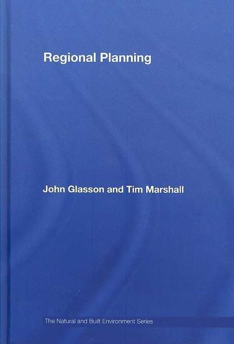 Regional Planning | John Glasson and Tim Marshall - 교보문고