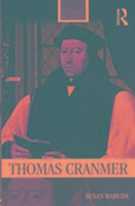 Thomas Cranmer | Susan Wabuda - 교보문고