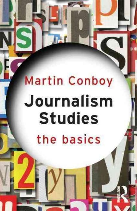 Journalism Studies | Martin Conboy - 교보문고