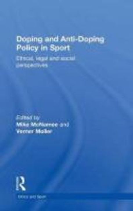 Doping and Anti-Doping Policy in Sport | McNamee, Mike - 교보문고