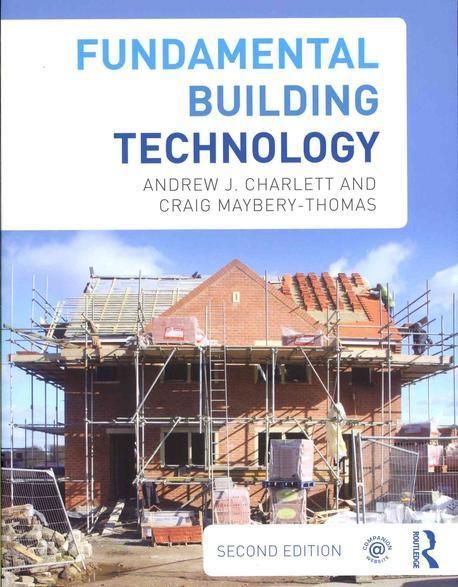 Fundamental Building Technology | Andrew J. (formerly of Nottingham ...