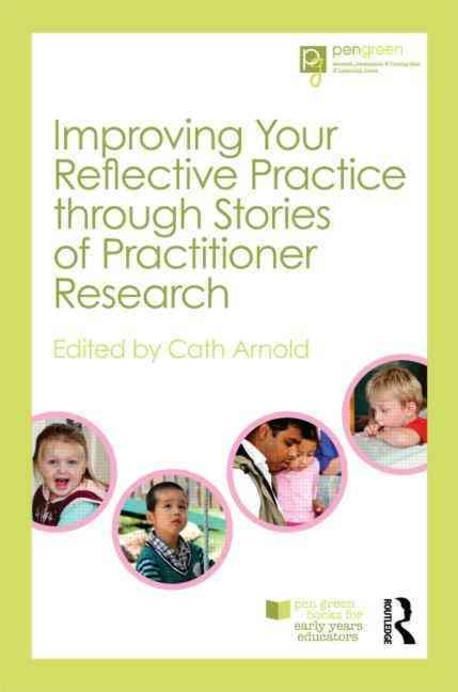 Improving Your Reflective Practice through Stories of Practitioner ...