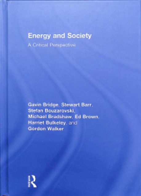Energy and Society Energy and Society | Bridge, Gavin - 교보문고