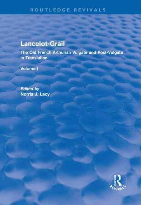Lancelot-Grail | Lacy, Norris - 교보문고