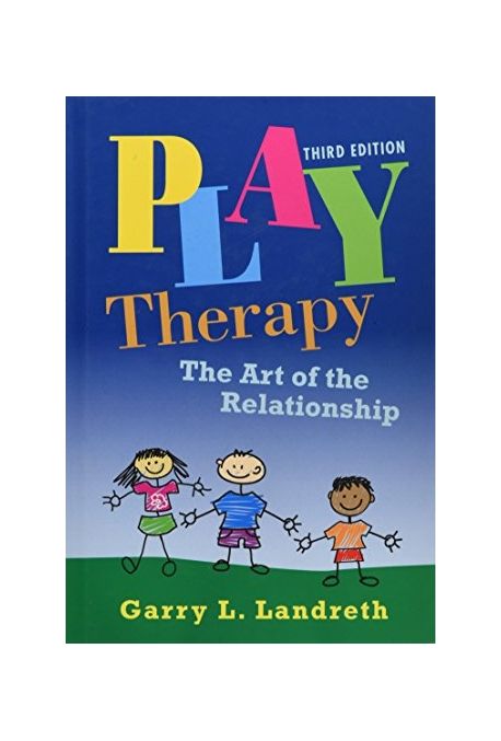 Play Therapy | Garry L. Landreth - 교보문고
