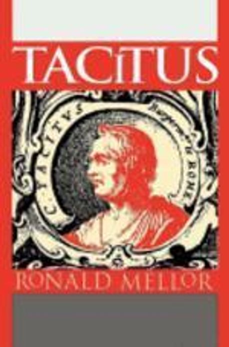 Tacitus | Mellor, Ronald - 교보문고