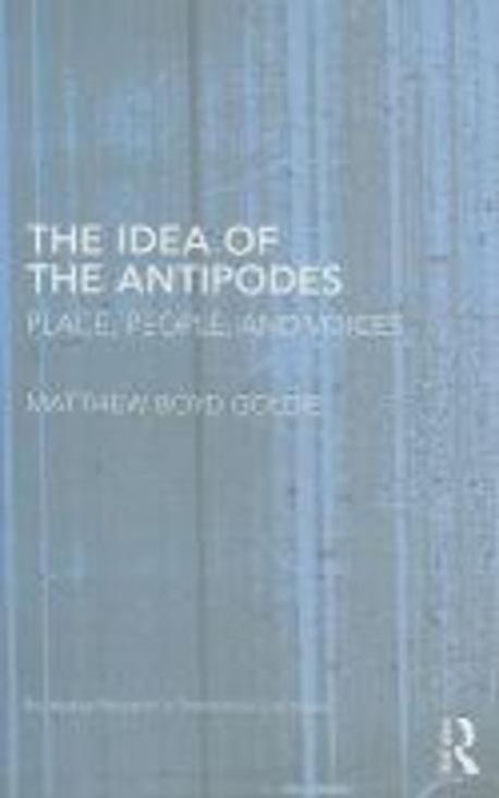 The Idea of the Antipodes | Goldie, Matthew Boyd - 교보문고
