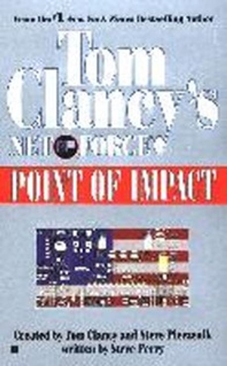 Tom Clancy's Net Force | Perry, Steve/ Clancy, Tom (Crt)/ Pieczenik ...