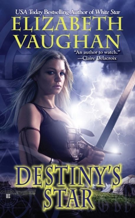Destiny's Star | Vaughan, Elizabeth - 교보문고