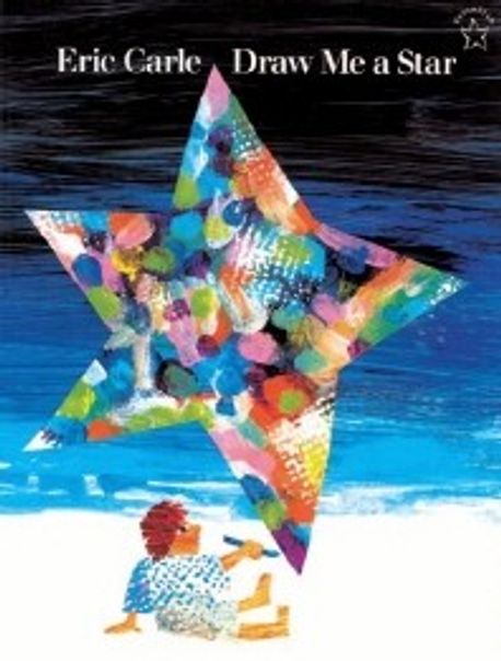 Draw Me a Star (with CD) | Eric Carle - 교보문고