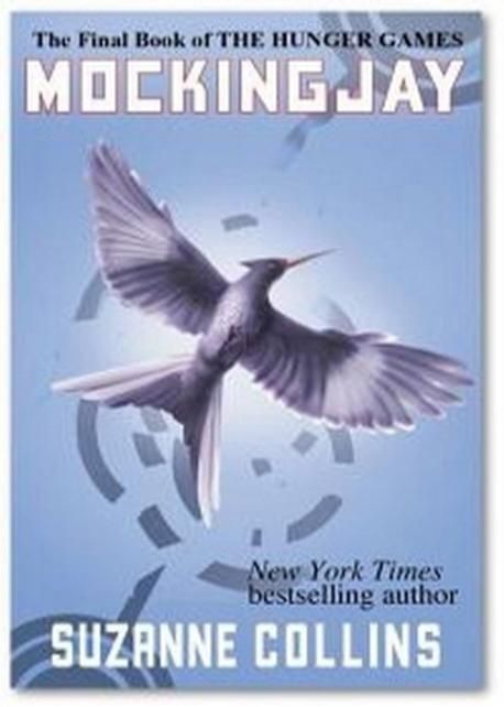 The Hunger Games #3: Mockingjay | Collins, Suzanne - 교보문고