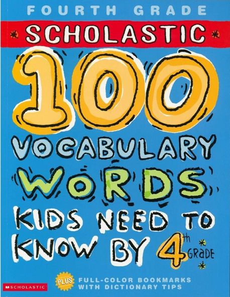 100 Vocabulary Words Kids Need to Know by 4th Grade | Gail Herman - 교보문고