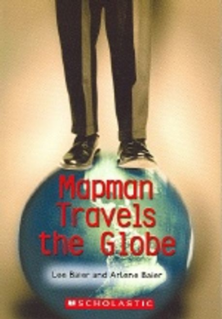 Mapman Travels the Globe(Action Social Studies Level 2) | Lee Baier and ...