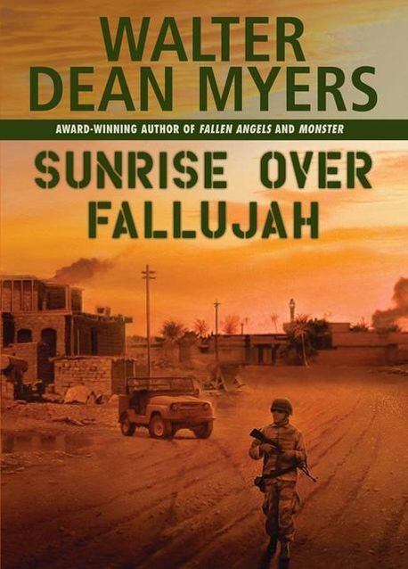 Sunrise Over Fallujah | Myers, Walter Dean - 교보문고